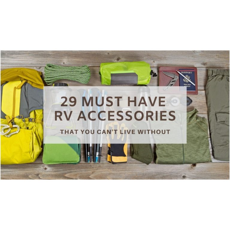 29 Must Have RV Accessories for a New Camper or Travel Trailer in 2023