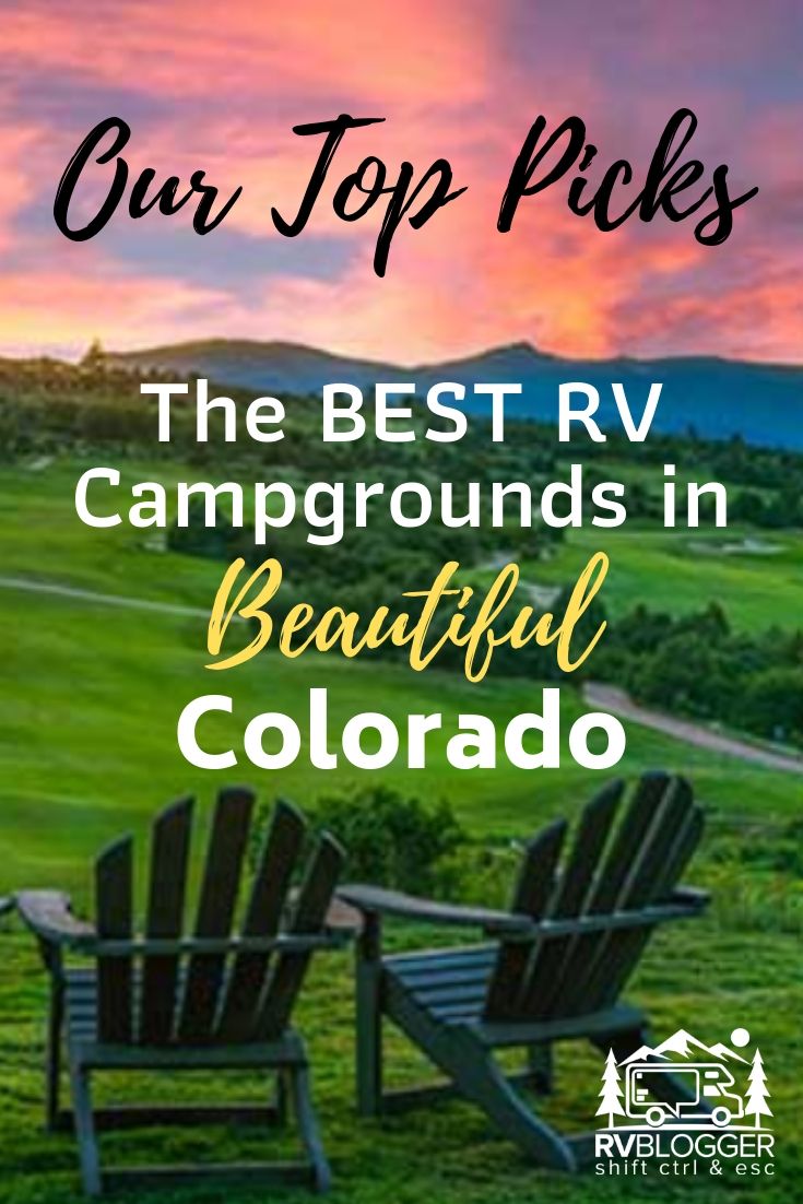 The 8 Best RV Campgrounds in Colorado – RVBlogger