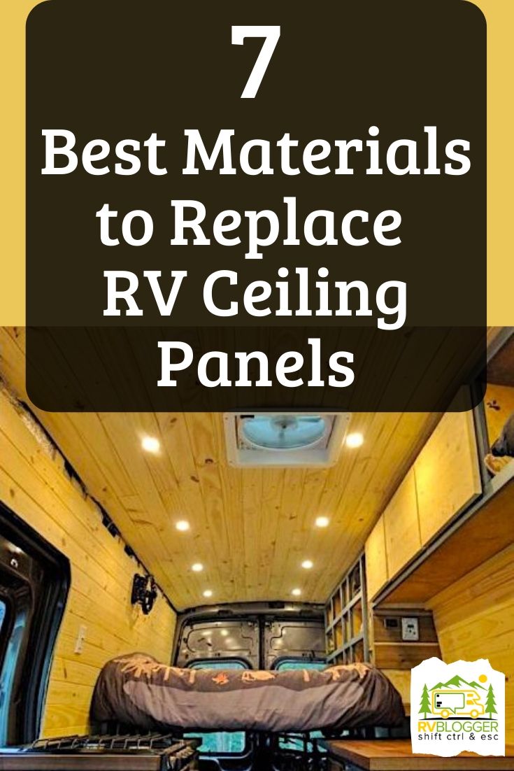 7 Best Materials to Replace RV Ceiling Panels – RVBlogger