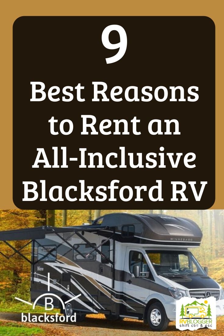 9 Best Reasons to Rent an All-Inclusive Blacksford RV – RVBlogger