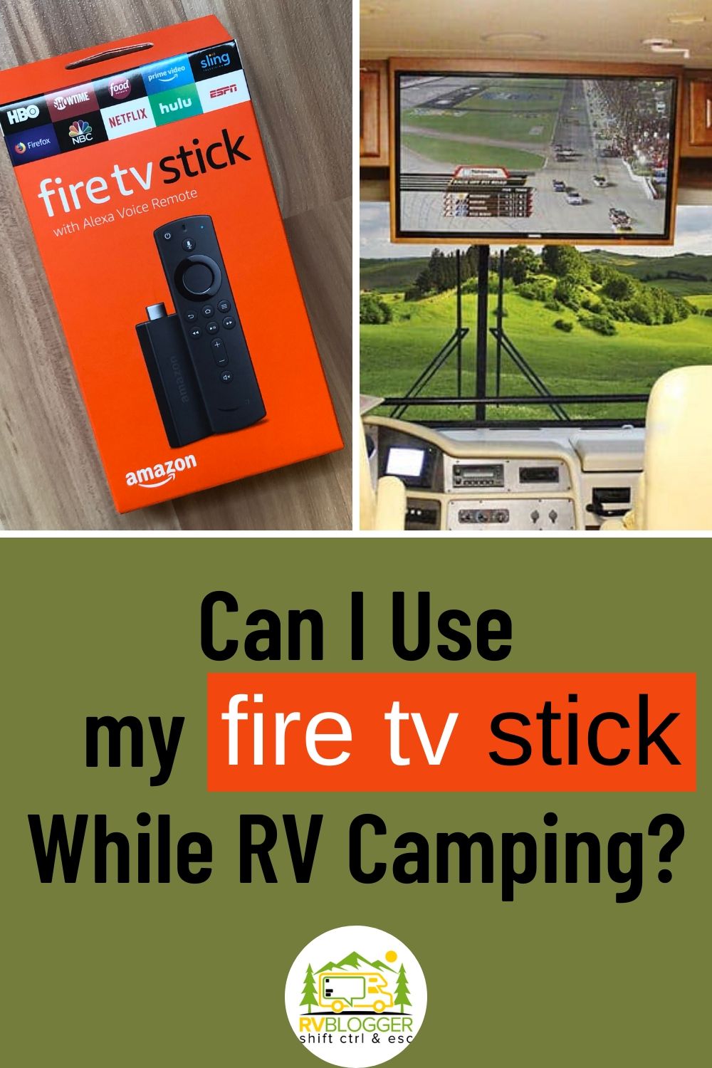 Can I Use My Fire Stick While RV Camping? – RVBlogger