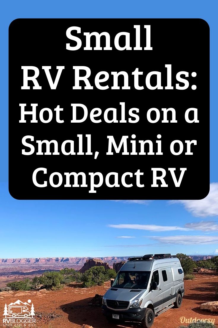 Small RV Rentals: Hot Deals on a Small, Mini or Compact RV 2025