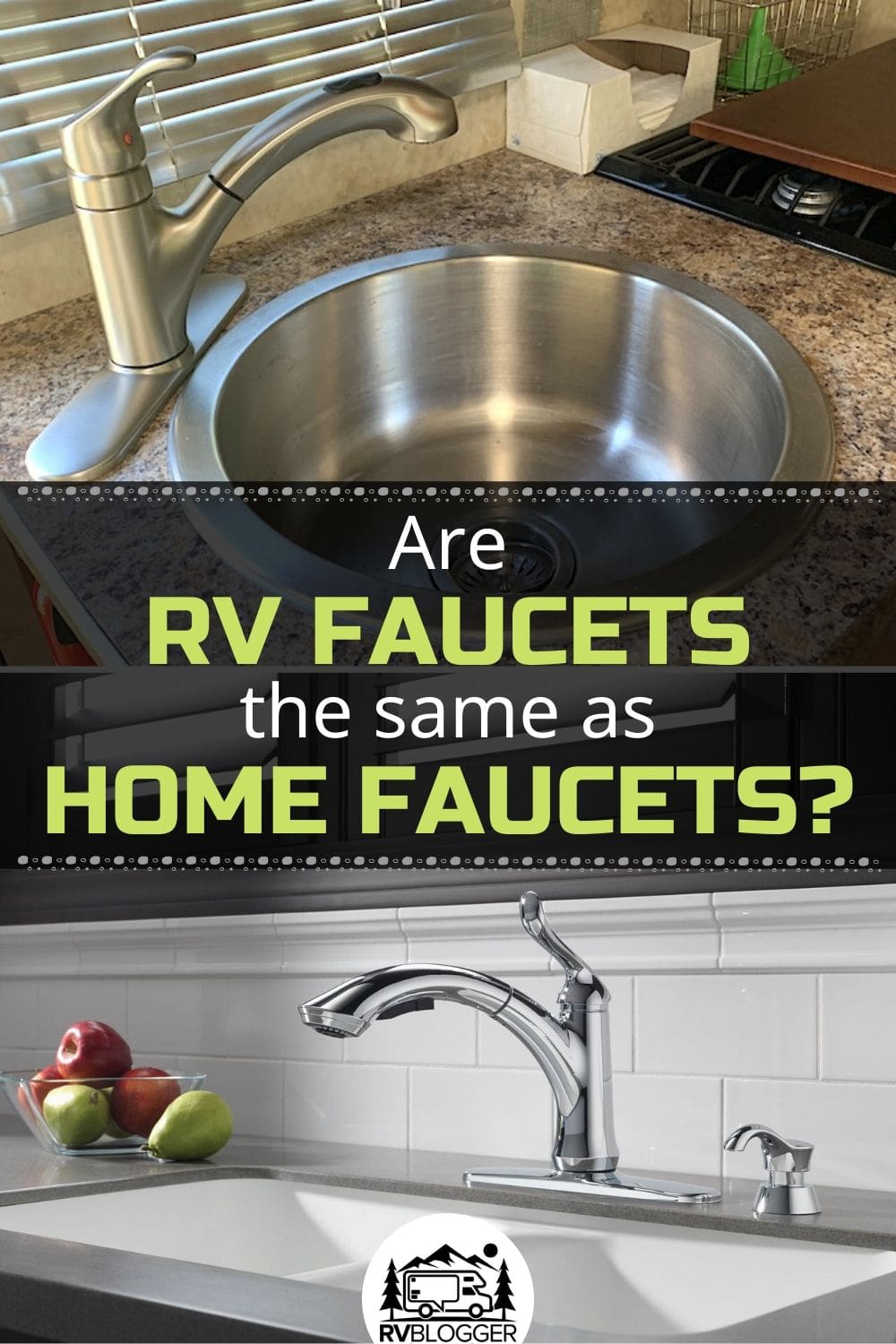 Are RV Faucets the Same as Home Faucets? – RVBlogger