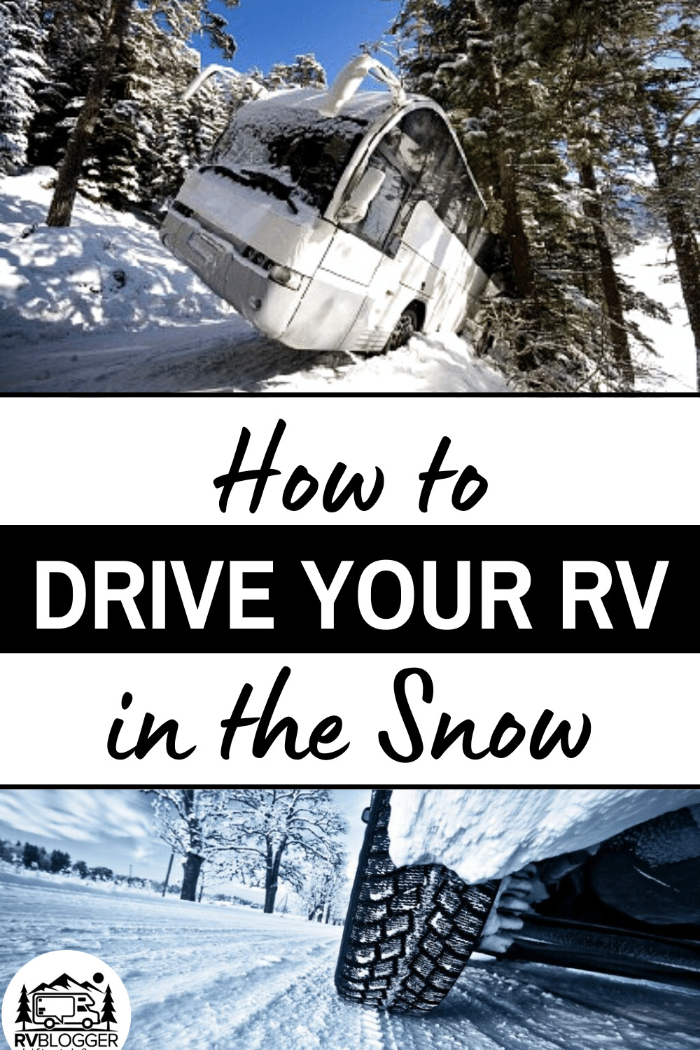 How to Drive Your RV in the Snow – RVBlogger