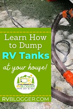 How to Dump RV Tanks at Home - Complete Guide with Video!